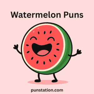 150+ Watermelon Puns: You’re One in a Melon—Totally Rind-Blowing Wordplay!