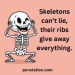 155+ Skeleton Puns: Bone-Appétit Jokes That Are Humerus to the Core!