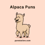135+ Alpaca Puns: Wool You Believe These Hilarious Jokes?