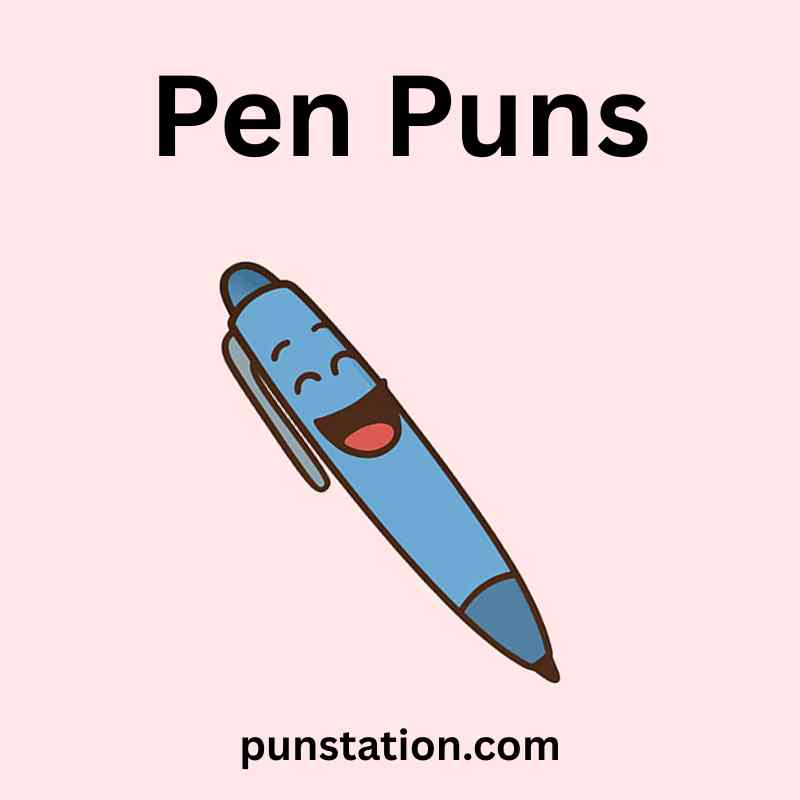 Pen Puns and Jokes That Draw Out Your Biggest Smiles